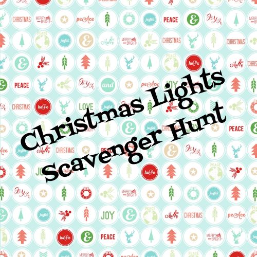A Christmas Lights Scavenger Hunt – The Kids Niche